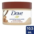Dove Exfoliating Body Polish Brown Sugar and Coconut Butter Body Scrub ...