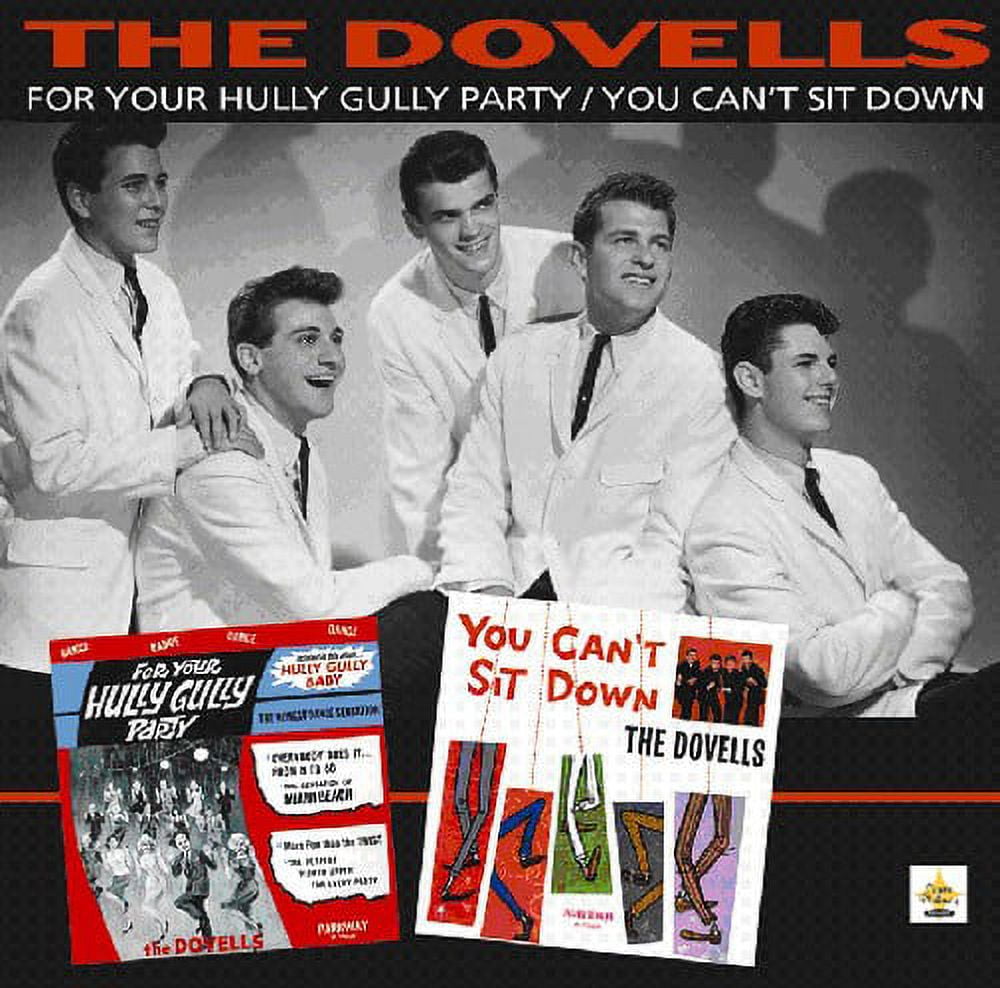 For Your Hully Gully Party/You Can't Sit Down The Dovells (CD ...