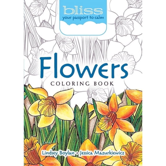 Dover Adult Coloring Books Bliss Flowers Coloring Book: Your Passport ...