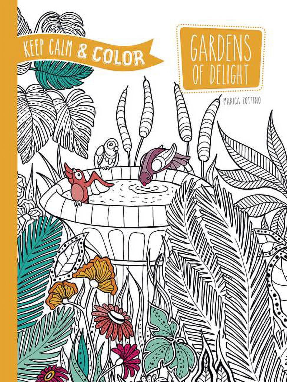 Dover Adult Coloring Books: Keep Calm and Color -- Gardens of Delight ...