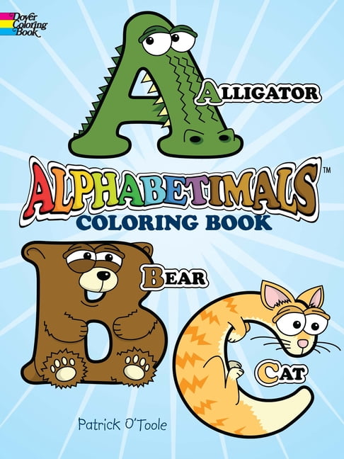 Dover Alphabet Coloring Books: Alphabetimals Coloring Book (Edition 1 ...