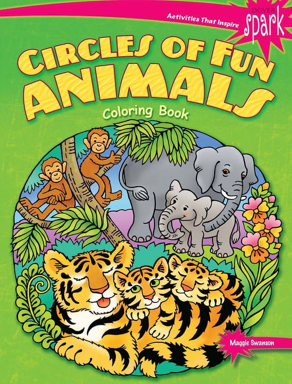 Dover Animal Coloring Books Spark Circles of Fun Animals Coloring Book ...