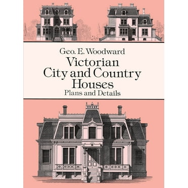 Dover Architecture Turn-Of-The-Century House Designs: With Floor Plans ...