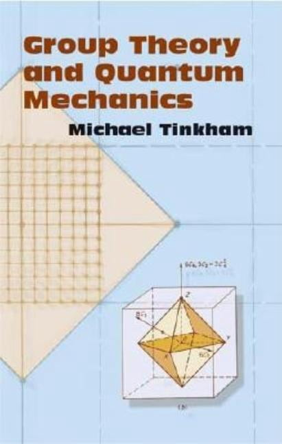 Dover Books on Chemistry: Group Theory and Quantum Mechanics (Paperback ...