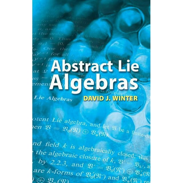 Dover Books on Mathematics Abstract Lie Algebras, (Paperback) - Walmart.com