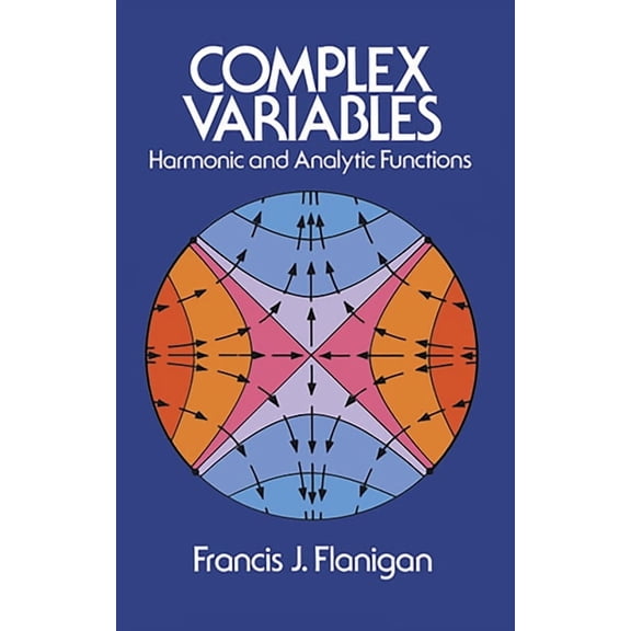 Dover Books on Mathematics Complex Integration & Cauchy's Theorem ...