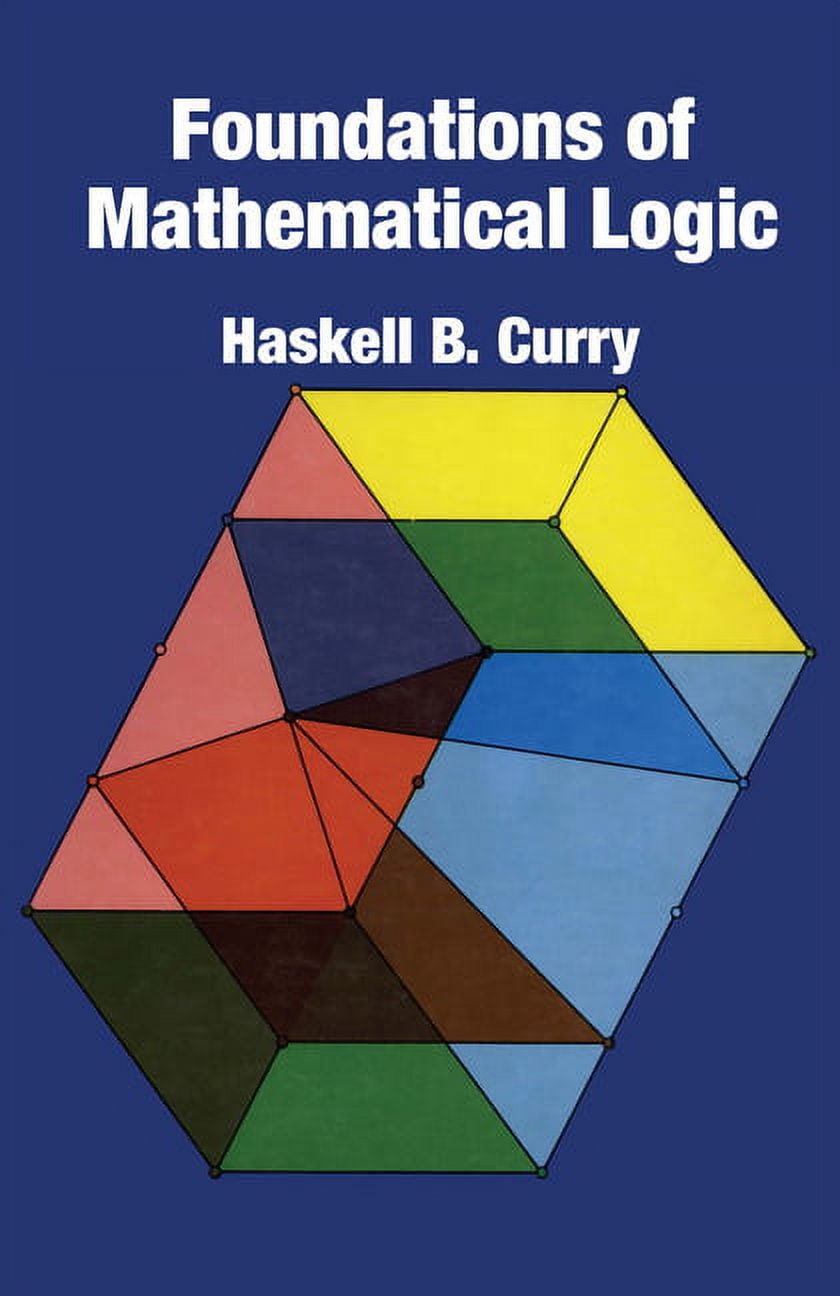 Dover Books on Mathematics Foundations of Mathematical Logic ...