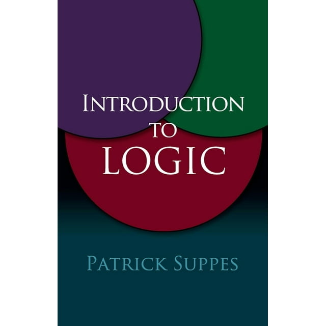 Dover Books on Mathematics: Introduction to Logic (Paperback) - Walmart.com