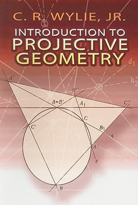 Dover Books on Mathematics: Introduction to Projective Geometry ...