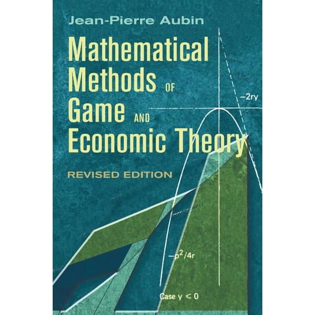 Dover Books on Mathematics Mathematical Methods of Game and Economic ...