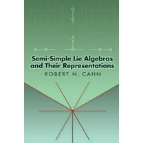 Dover Books on Mathematics: Semi-Simple Lie Algebras and Their ...