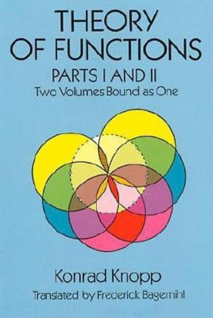 Dover Books on Mathematics: Theory of Functions, Parts I and II ...