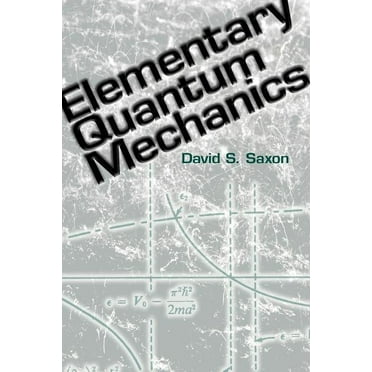 Dover Books on Physics: Quantum Mechanics (Paperback) - Walmart.com