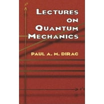 Dover Books on Physics: Quantum Mechanics in Simple Matrix Form ...