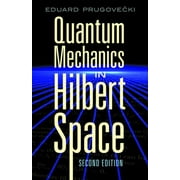 Quantum Mechanics Hilbert Space