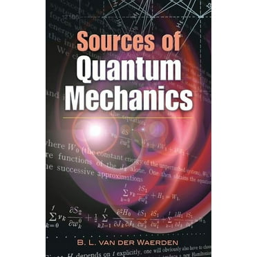 Dover Books on Physics: Quantum Mechanics in Simple Matrix Form ...