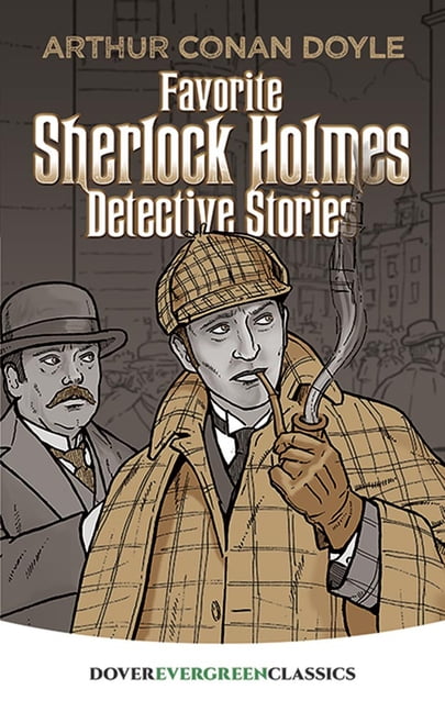 Dover Children's Evergreen Classics Favorite Sherlock Holmes Detective ...