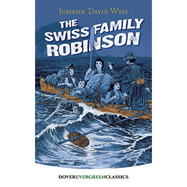 Pre-Owned The Swiss Family Robinson (Paperback) 0486416607 ...