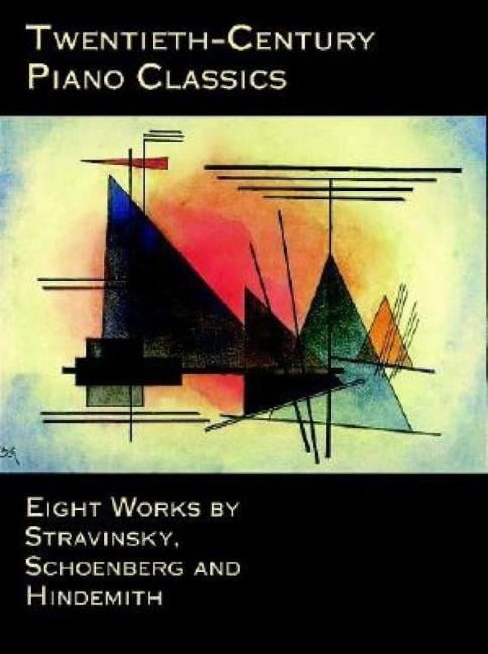 Dover Classical Piano Music: Twentieth-Century Piano Classics: Eight ...