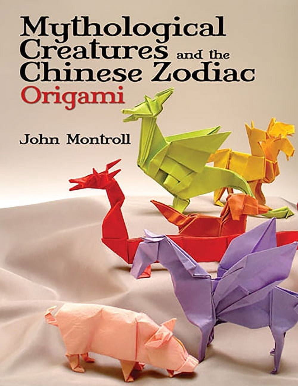 Dover Crafts: Origami & Papercrafts: Mythological Creatures and the ...