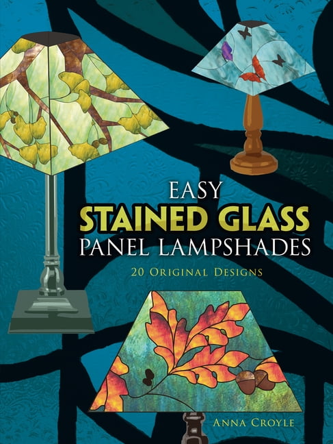 Dover Crafts: Stained Glass: Easy Stained Glass Panel Lampshades : 20 ...