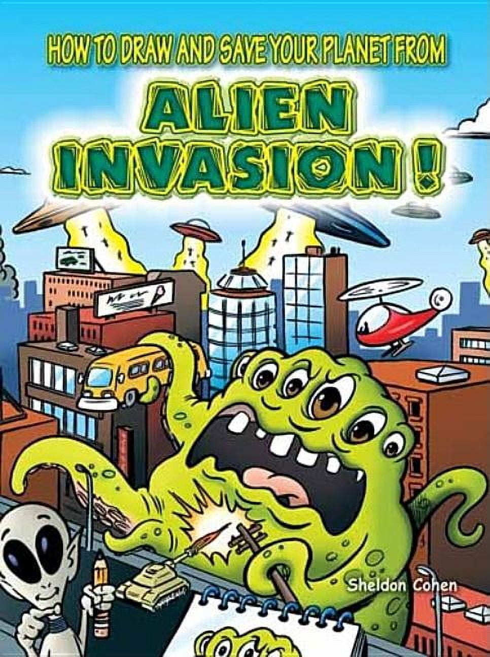 Dover How to Draw: How to Draw and Save Your Planet from Alien Invasion ...