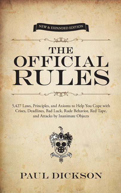 Dover Humor: The Official Rules : 5,427 Laws, Principles, and Axioms to ...