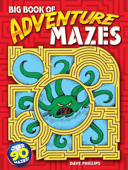 Dover Kids Activity Books: Big Book of Adventure Mazes (Paperback ...