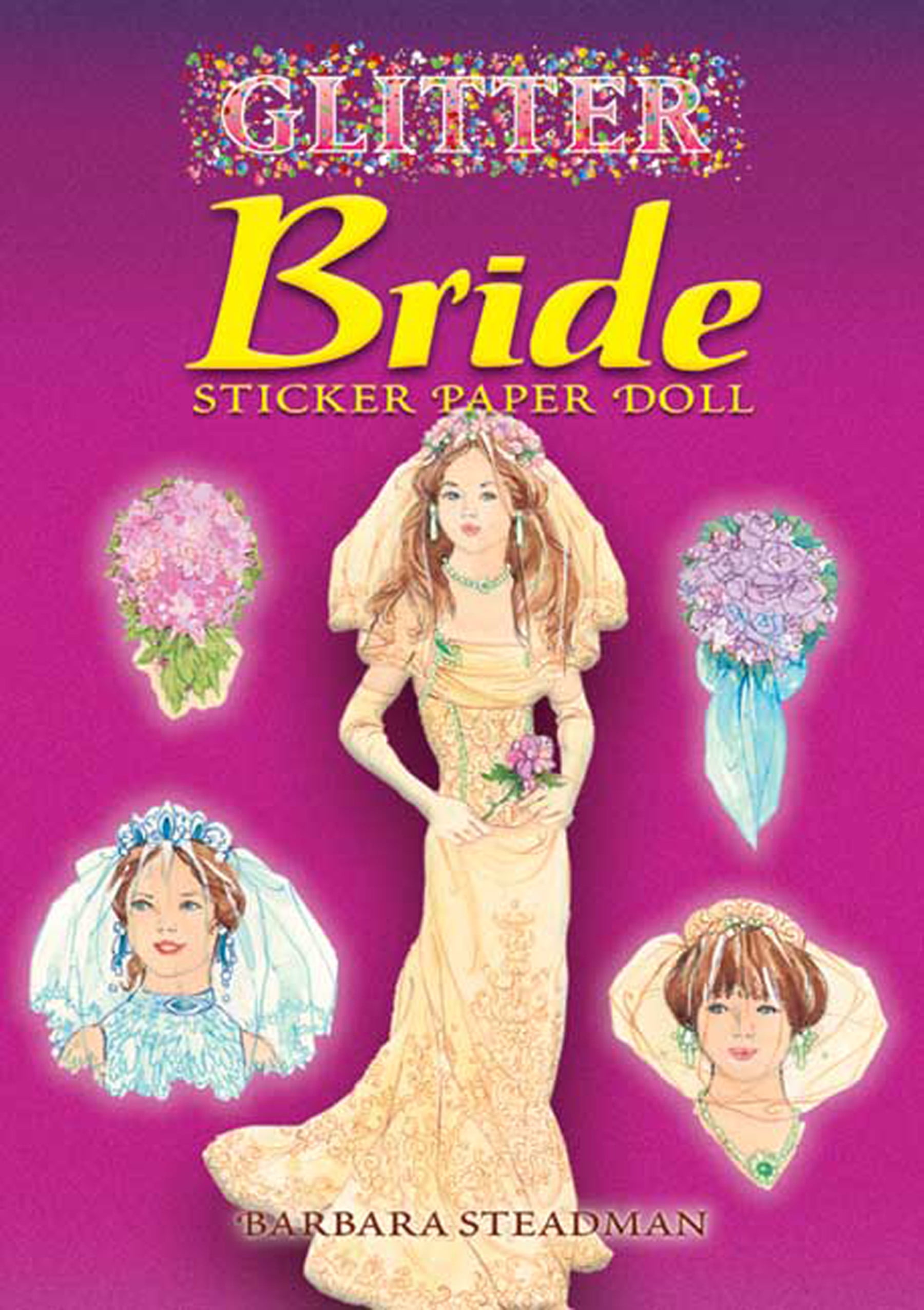 Dover Little Activity Books Paper Dolls: Glitter Bride Sticker Paper ...