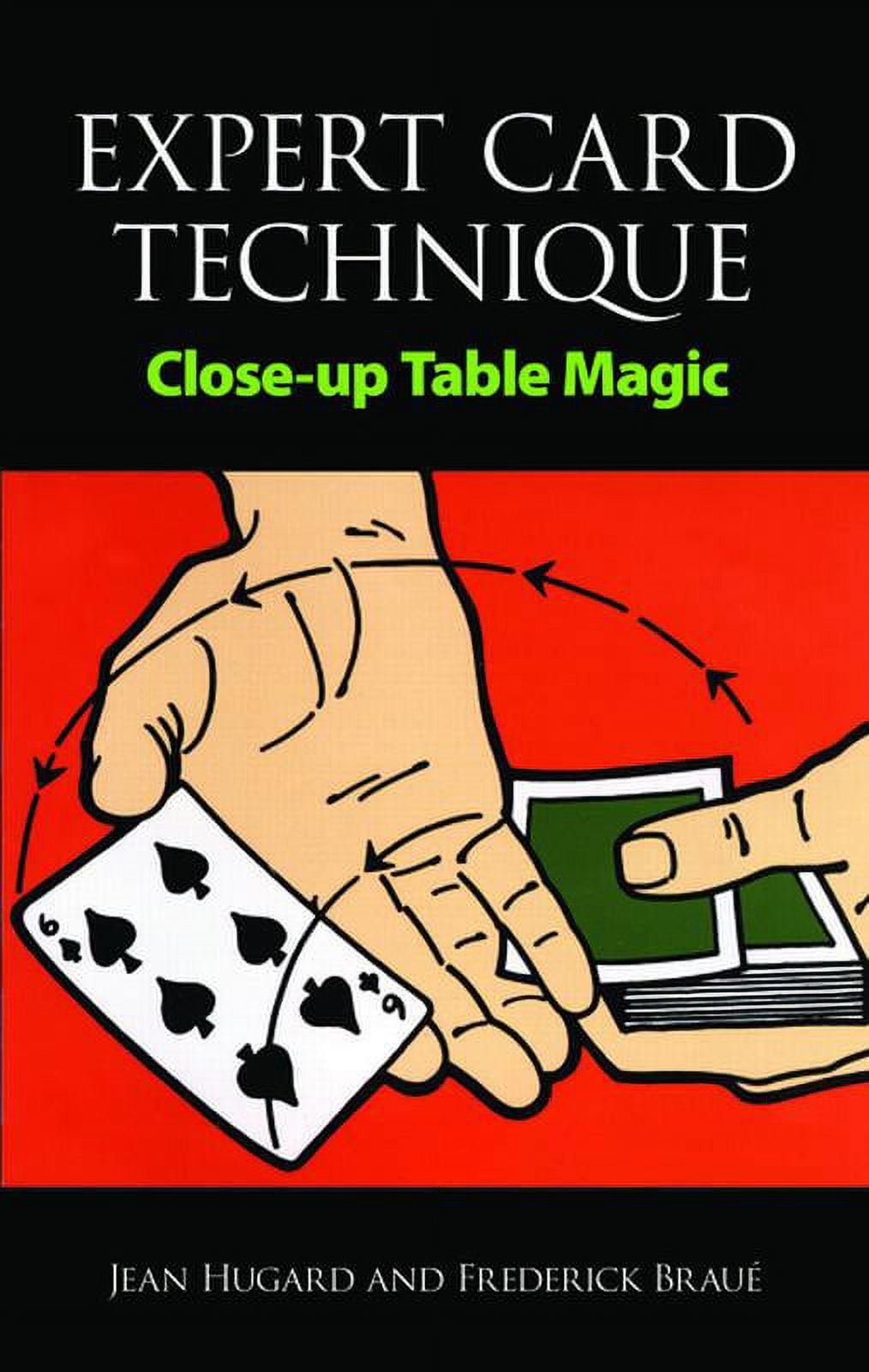 Dover Magic Books Expert Card Technique: Close-Up Table Magic ...
