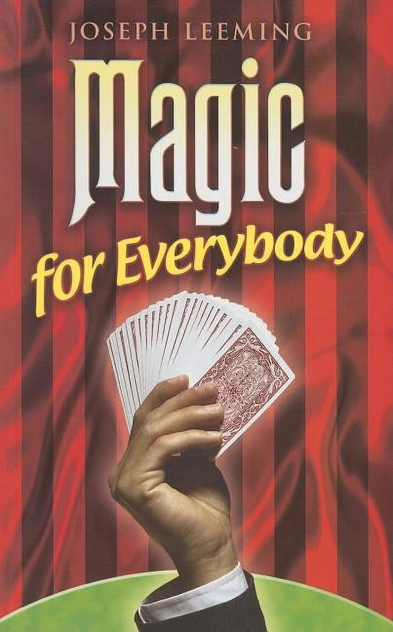 Dover Magic Books Magic for Everybody, (Paperback) - Walmart.com