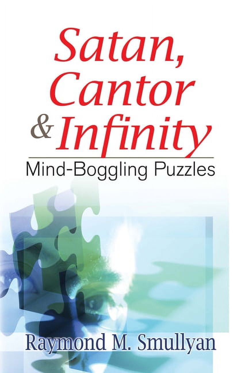 Dover Math Games & Puzzles: Satan, Cantor and Infinity : Mind-Boggling ...