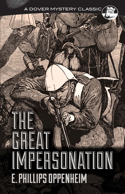 Dover Mystery Classics: The Great Impersonation (Paperback) - Walmart.com