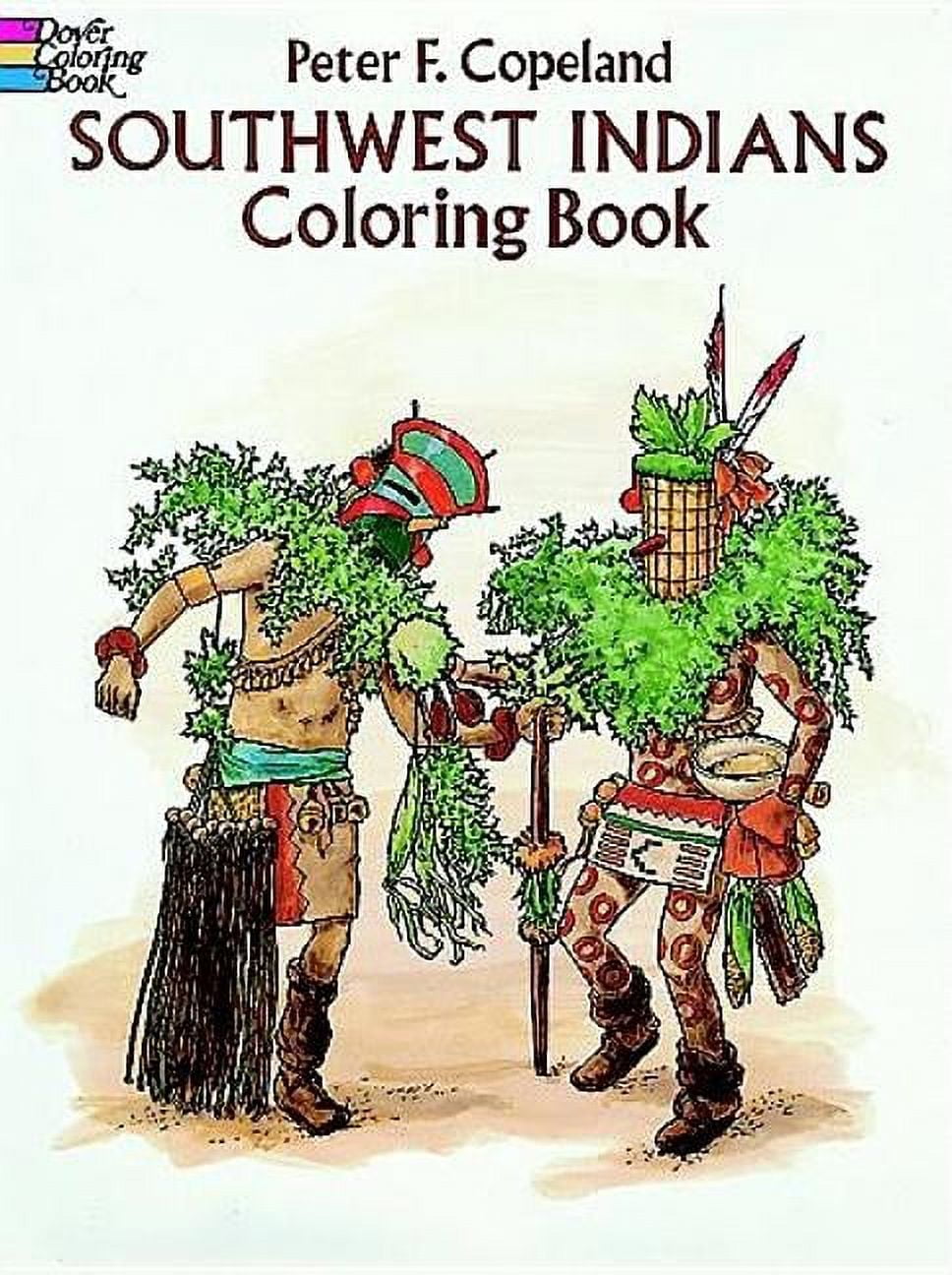 Dover Native American Coloring Books: Southwest Indians Coloring Book ...