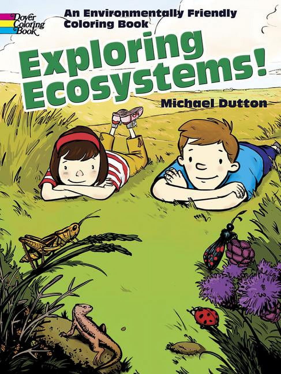 Dover Nature Coloring Book: Exploring Ecosystems!: An Environmentally ...
