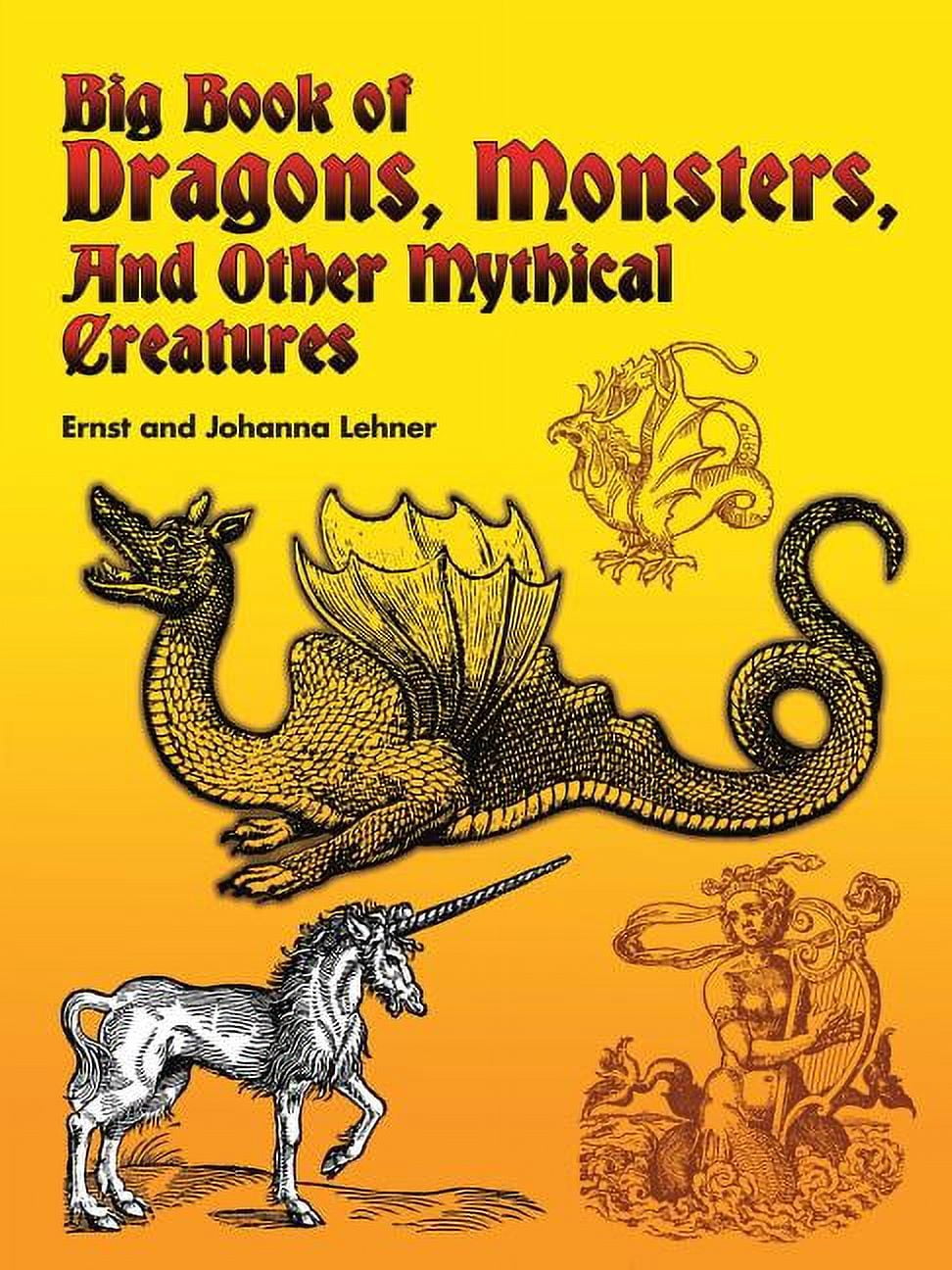 Dover Pictorial Archive Big Book of Dragons, Monsters, and Other ...