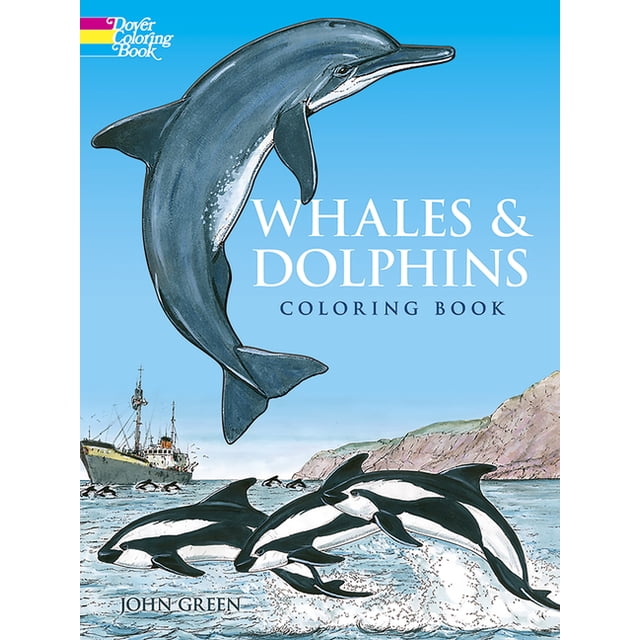 Dover Sea Life Coloring Books Whales and Dolphins Coloring Book ...