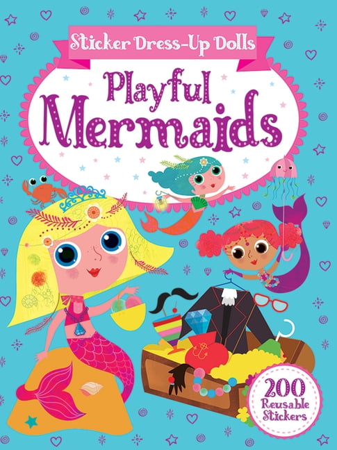 Dover Sticker Books Sticker Dress-Up Dolls Playful Mermaids: 200 ...