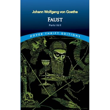 Princeton Classics: Faust I & II, Volume 2: Goethe's Collected Works ...