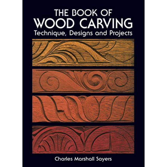 Dover Woodworking: The Book of Wood Carving (Paperback) - Walmart.com