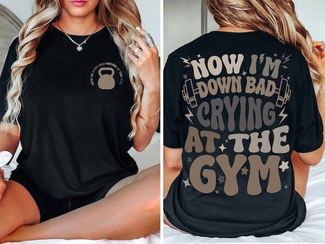 Down Bad Crying At The Gym Shirt Groovy Comfort Colors Shirt, Funny ...