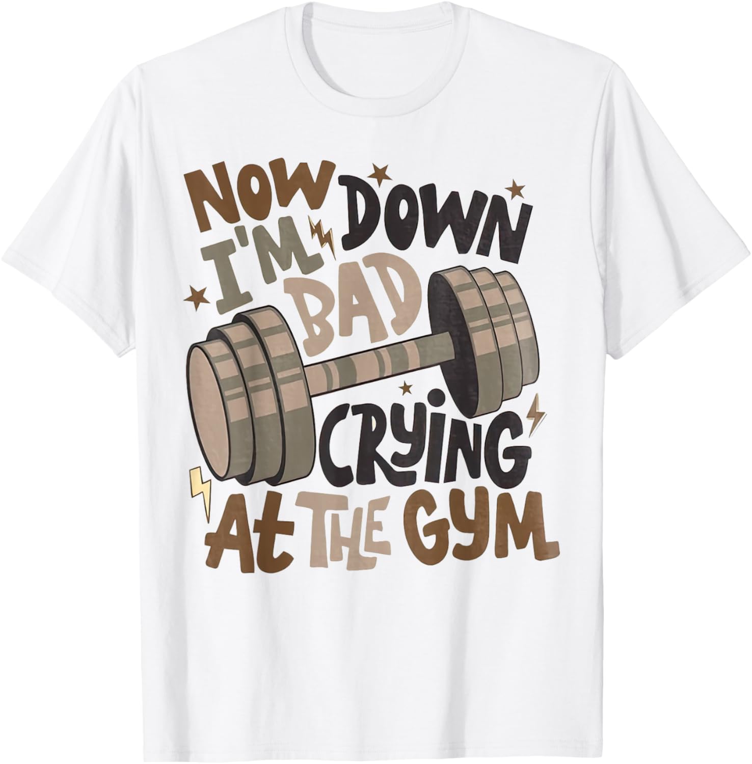 Down Bad Crying At The Gym T-Shirt - Walmart.com