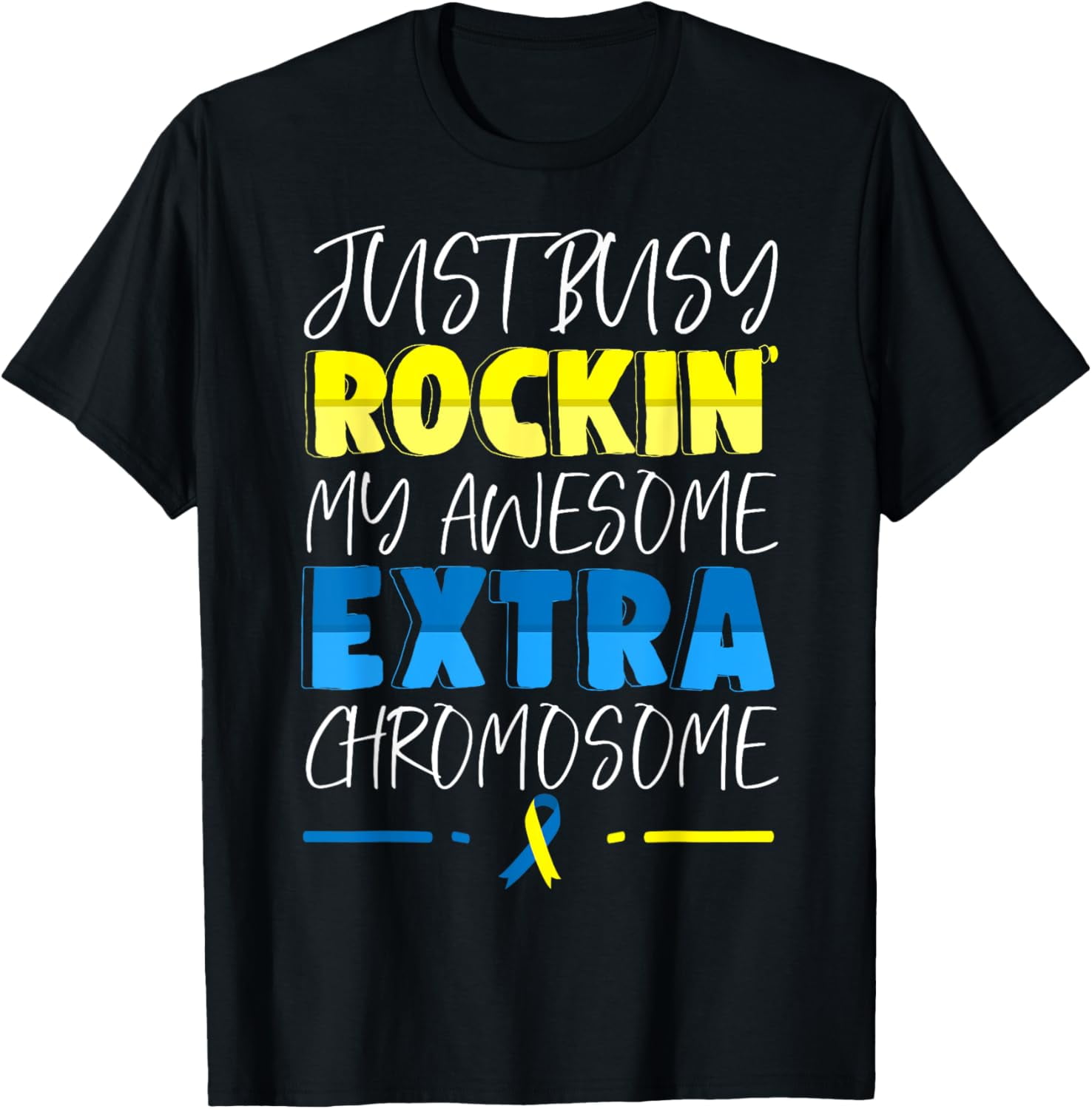 Down Syndrome Awareness Day For Kids Down Syndrome T-Shirt men and ...
