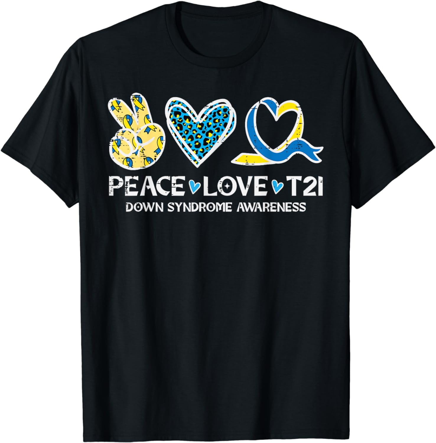 Down Syndrome Awareness Peace Love T21 WDSD Women Girls Kids T-Shirt - Walmart.com