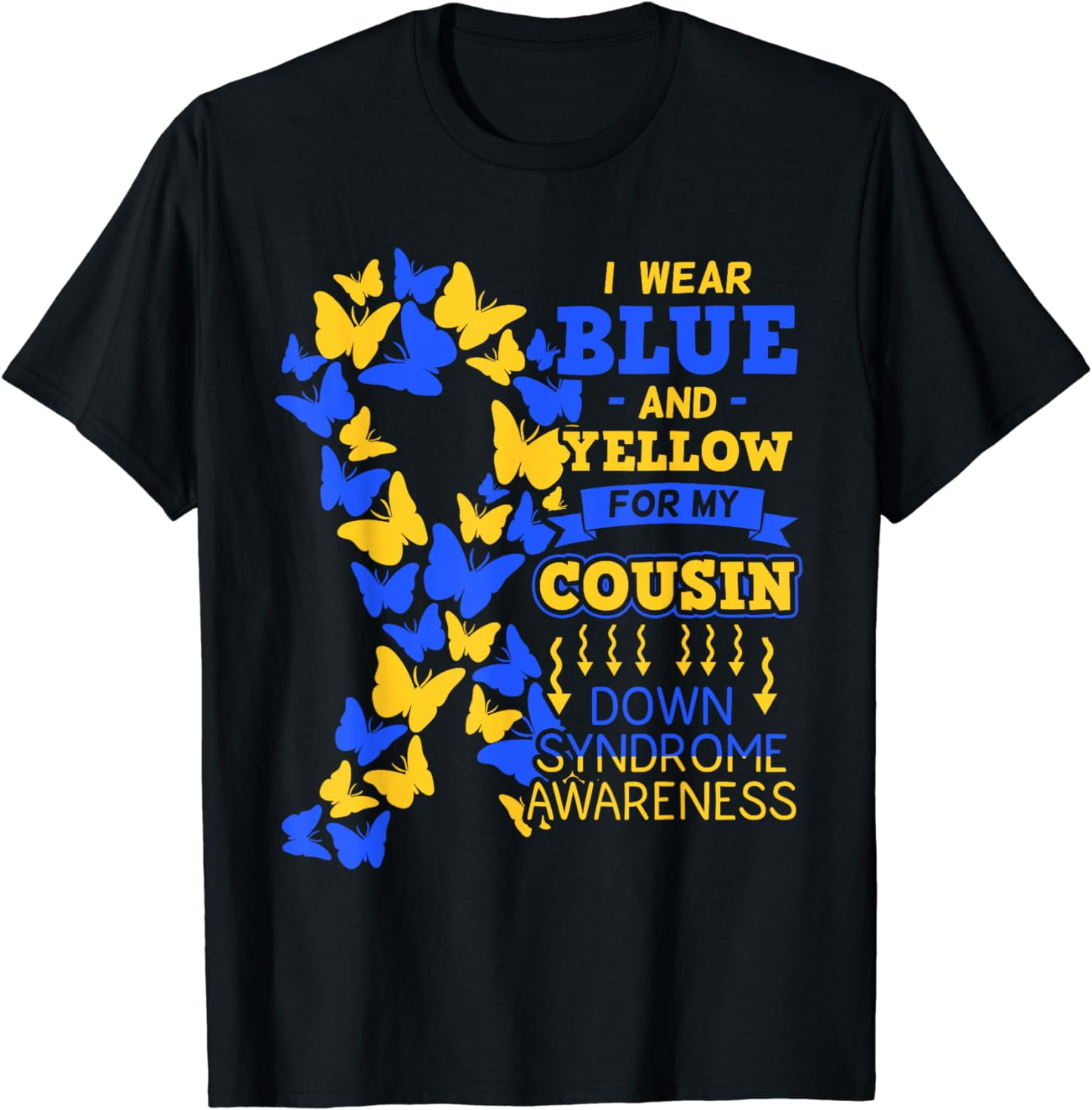 Down Syndrome Chromosome 21 Butterfly Ribbon Cousin Gift T-Shirt ...