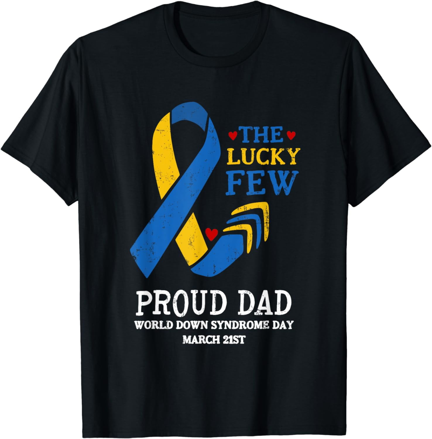 Down Syndrome Day March 21st Ribbon Gift for Proud Dad T-Shirt ...