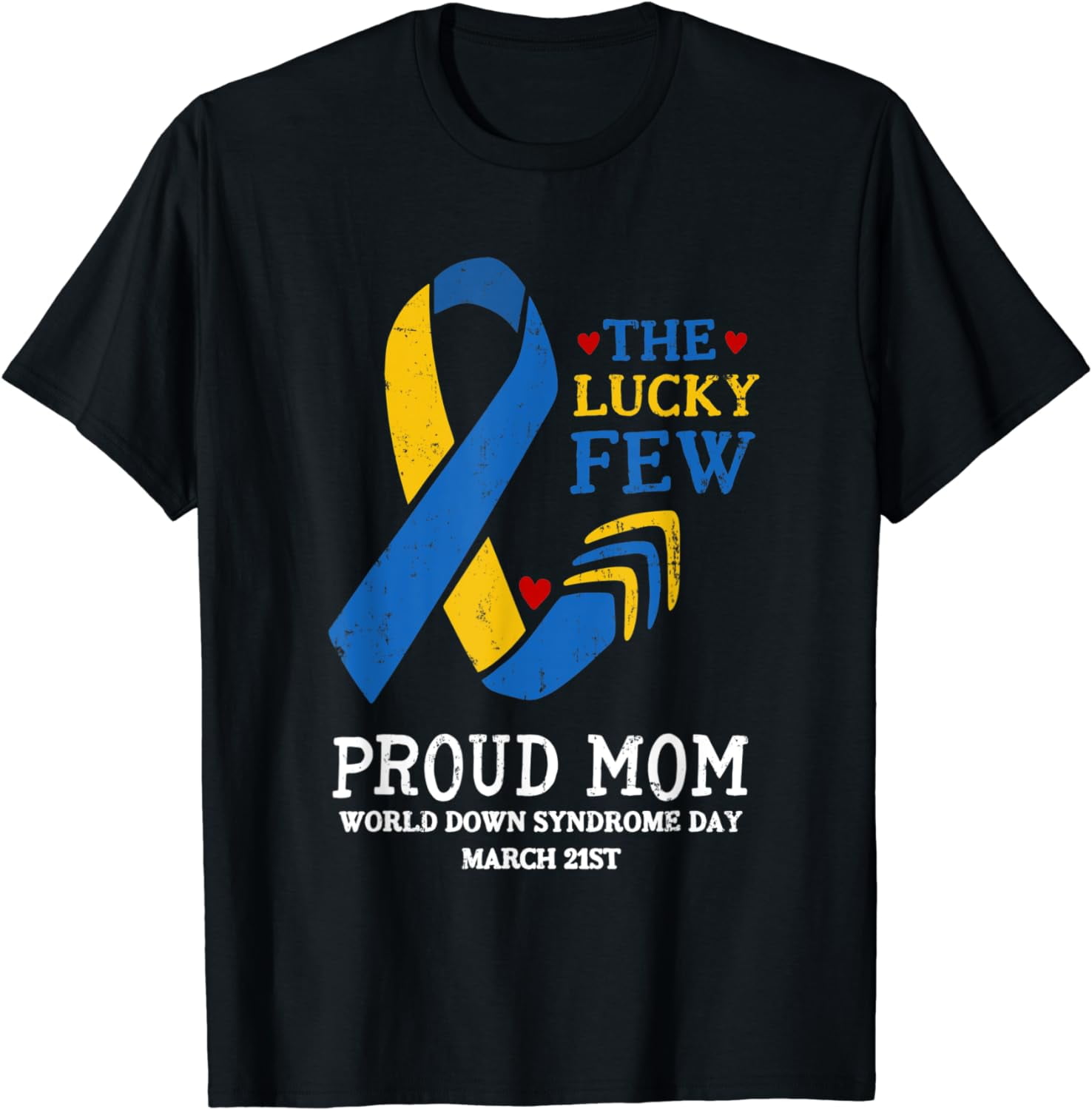 Down Syndrome Day March 21st Ribbon Gift for Proud Mom T-Shirt ...
