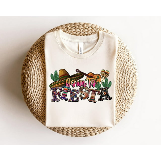 Down To Fiesta Shirt, Cinco De Mayo Tshirt, Fiesta Themed Party T-Shirt ...