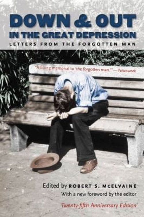 Pre-Owned Down and Out in the Great Depression: Letters from the ...