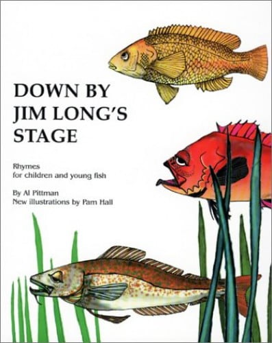 Pre-Owned Down by Jim Long's Stage : Rhymes for Children and Young Fish ...